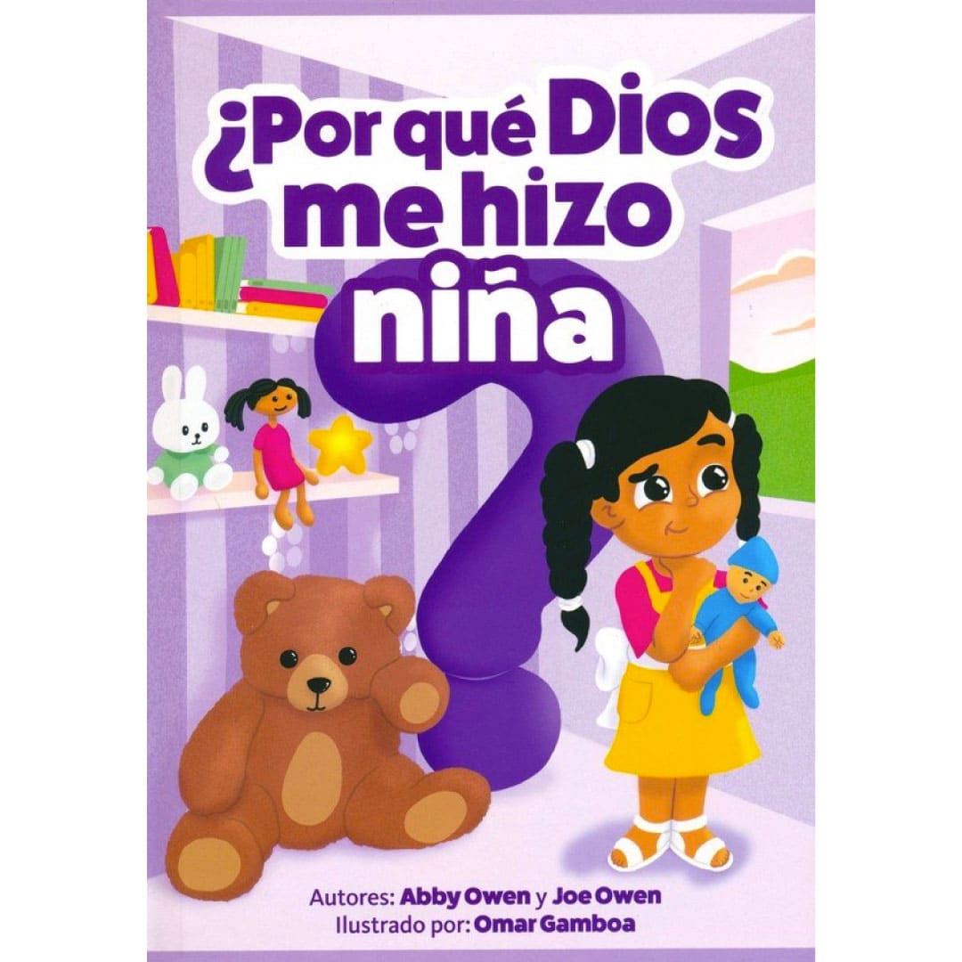 Libro ¿Por qué Dios me hizo niña?: Joe Owen - Librería Cristiana ...